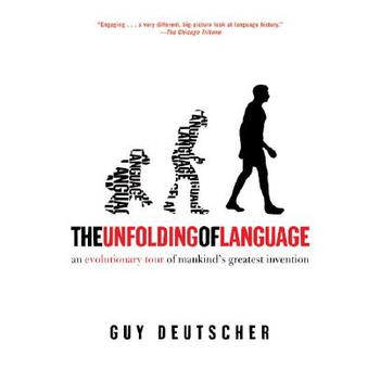 【】The Unfolding of Language: A