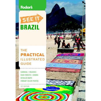 【】Fodor's See It: Brazil