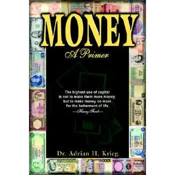 【】Money: A Primer