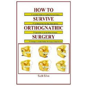 【】How to Survive Orthognathic
