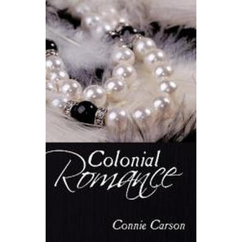 【】Colonial Romance