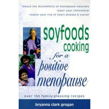 【】Soyfoods Recipes for a Positiv