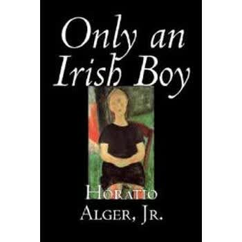 【】Only an Irish Boy
