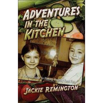 【】Adventures in the Kitchen
