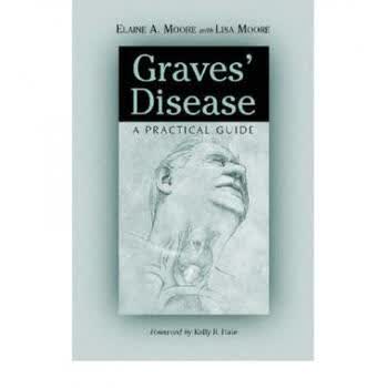 Graves' Disease: A Practical Guide