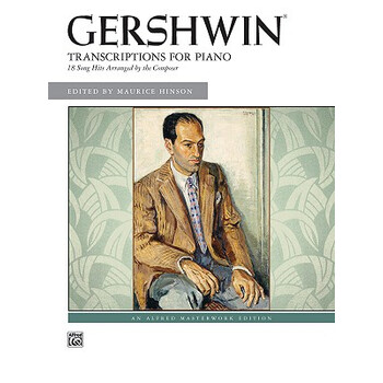 【】Gershwin Transcriptions for Piano: 18