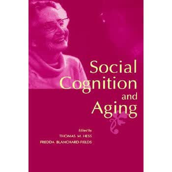【】Social Cognition and Aging