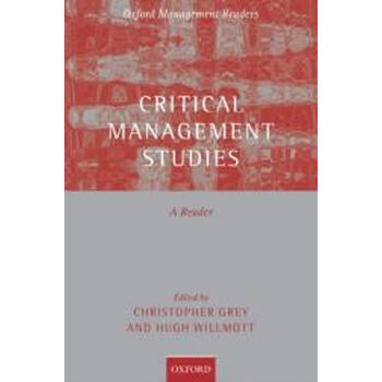 【】Critical Management Studies: A