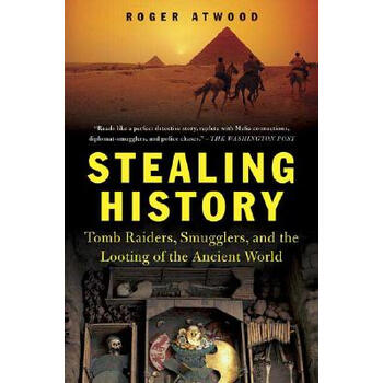 【】Stealing History: Tomb Raiders,