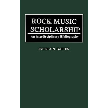 【】Rock Music Scholarship: A