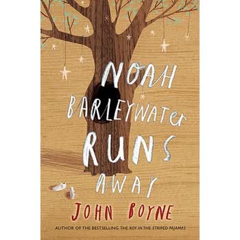 【】Noah Barleywater Runs Away