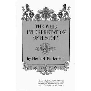 【】The Whig Interpretation of
