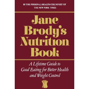 【】Jane Brody's Nutrition Book