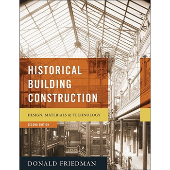 【】Historical Building Construction:
