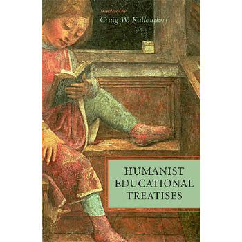【】Humanist Educational Treatises