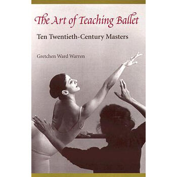 【】The Art of Teaching Ballet: T