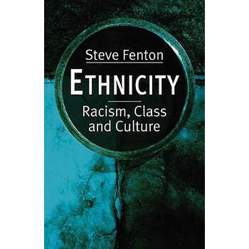 【】Ethnicity: Racism, Class, and
