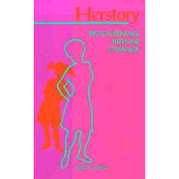 【】Herstory: Black Female Rites of