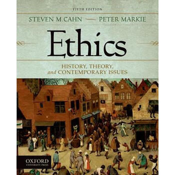 【】Ethics: History, Theory, and