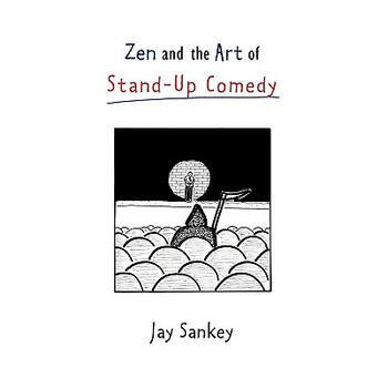 【】Zen and the Art of Stand-Up