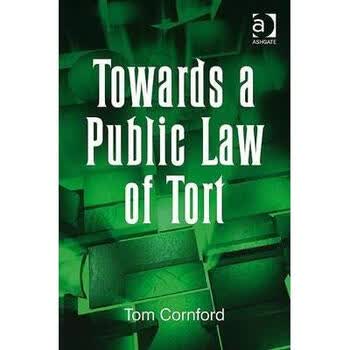 Towards a Public Law of Tort