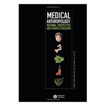 【】Medical Anthropology: Regional