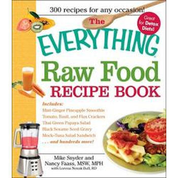 【】The Everything Raw Food Recipe