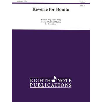 【】Reverie for Bonita: Conductor Score &