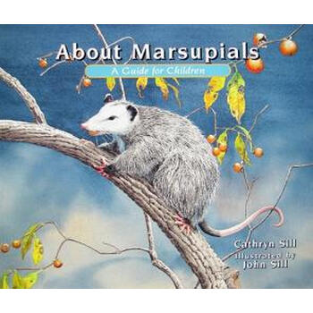【】About Marsupials: A Guide fo