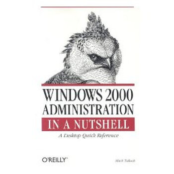 【】Windows 2000 Administration in a