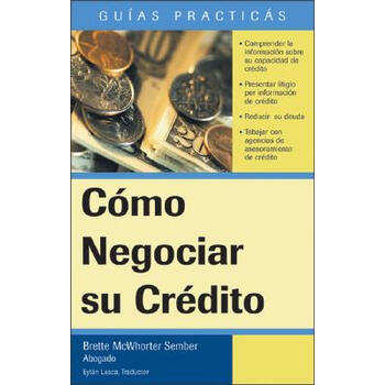 【】Como Negociar su Credito