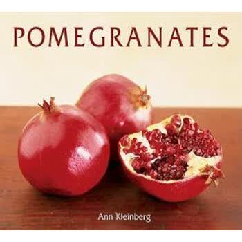 【】Pomegranates: 70 Celebratory