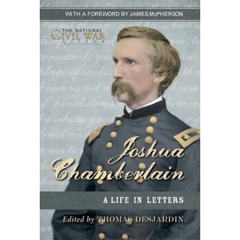 【】Joshua L. Chamberlain: A Life in