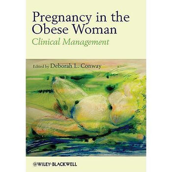 Pregnancy In The Obese Woman - Clinical Mana...