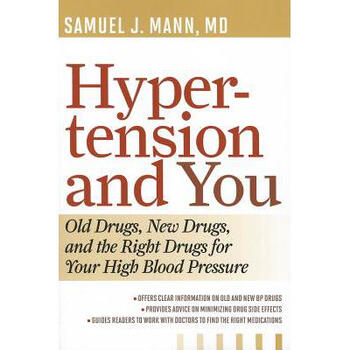 Hypertension and You: Old Drugs, New Drugs, ...