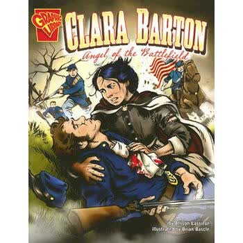 【】Clara Barton: Angel of th
