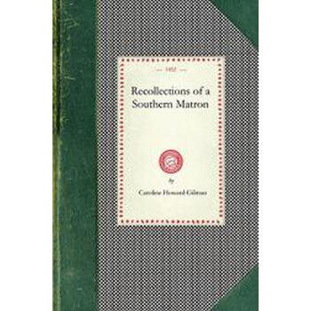 【】Recollections of a Southe