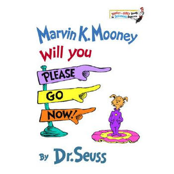 【】Marvin K. Mooney, Will You Please G
