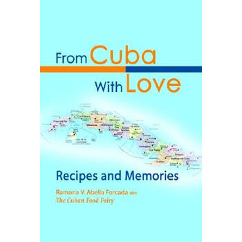 【】From Cuba with Love: Recipes and