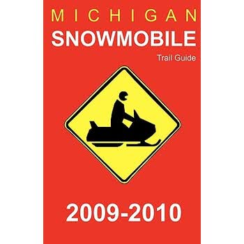【】Michigan Snowmobile Trail Guide