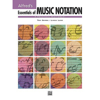 【】Essentials of Music Notation: A