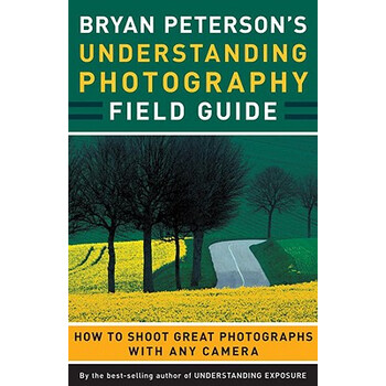 【】Bryan Peterson's Understandin