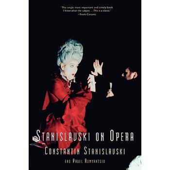 【】Stanislavski on Opera