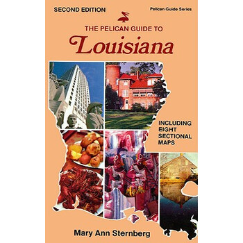 【】The Pelican Guide to Louisiana