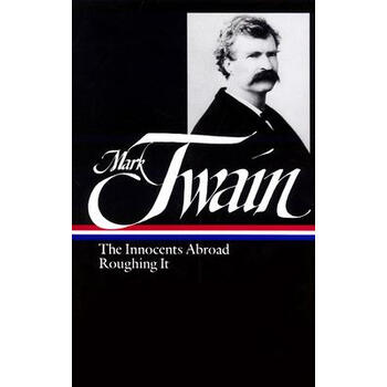 【】Twain: Innocents Abroad and Roughing