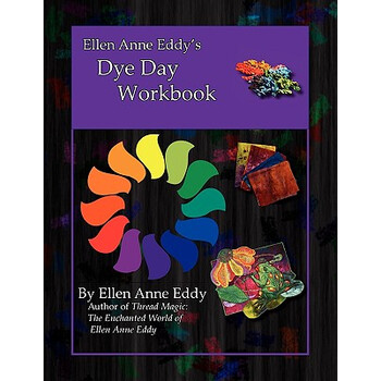 【】Ellen Anne Eddy's Dye Day