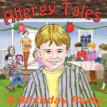 【】Allergy Tales: A Birthday Party