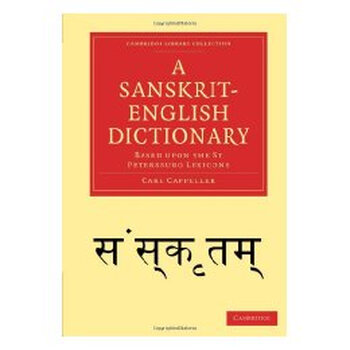 【】A Sanskrit-English Dictionary: Based
