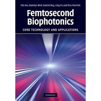 【】Femtosecond Biophotonics: Cor