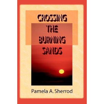 【】Crossing the Burning Sands